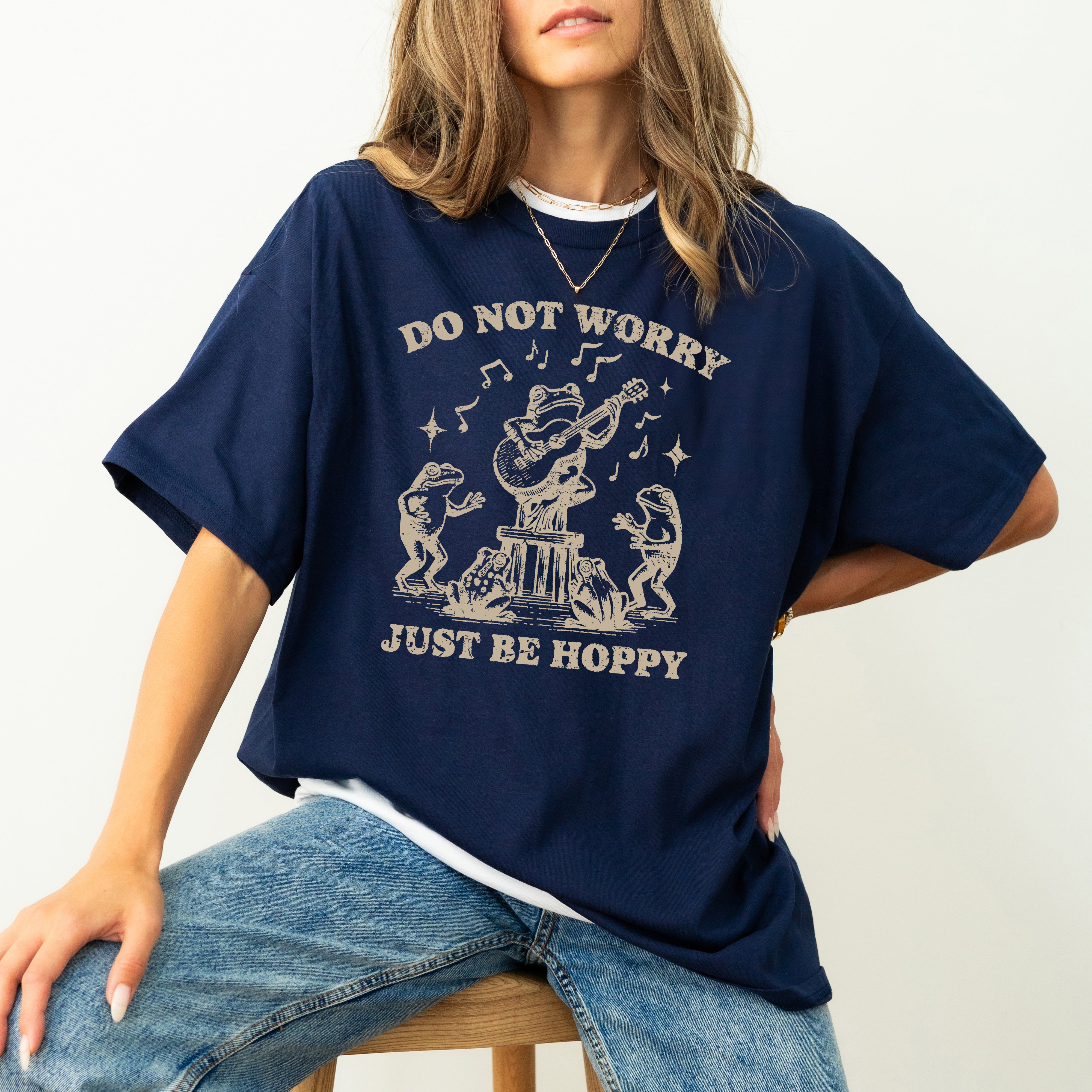 Don't Worry, Be Hoppy T-Shirt | Refinery Number One