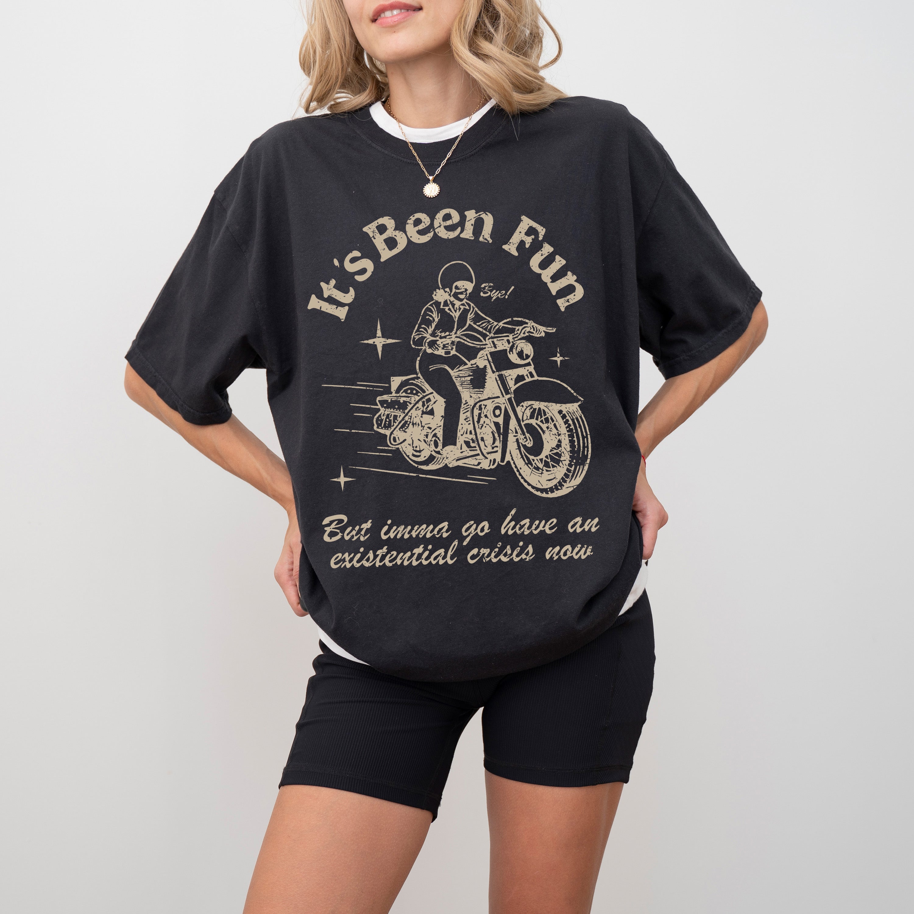 It's Been Fun T-shirt, Extential Crisis Meme Tee | Refinery Number One