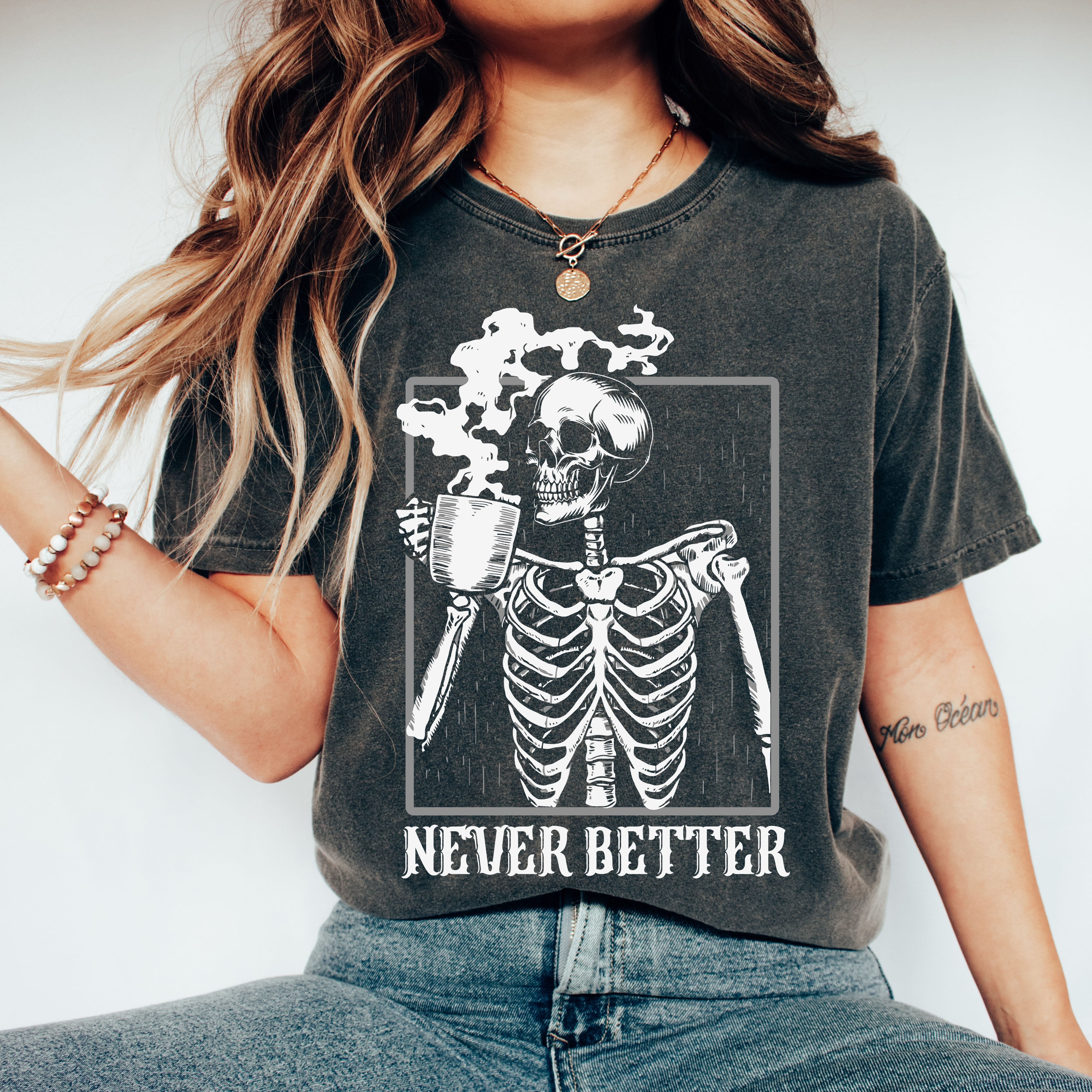 Never Better Skeleton T-shirt | Vintage Comfort Colors | Refinery ...