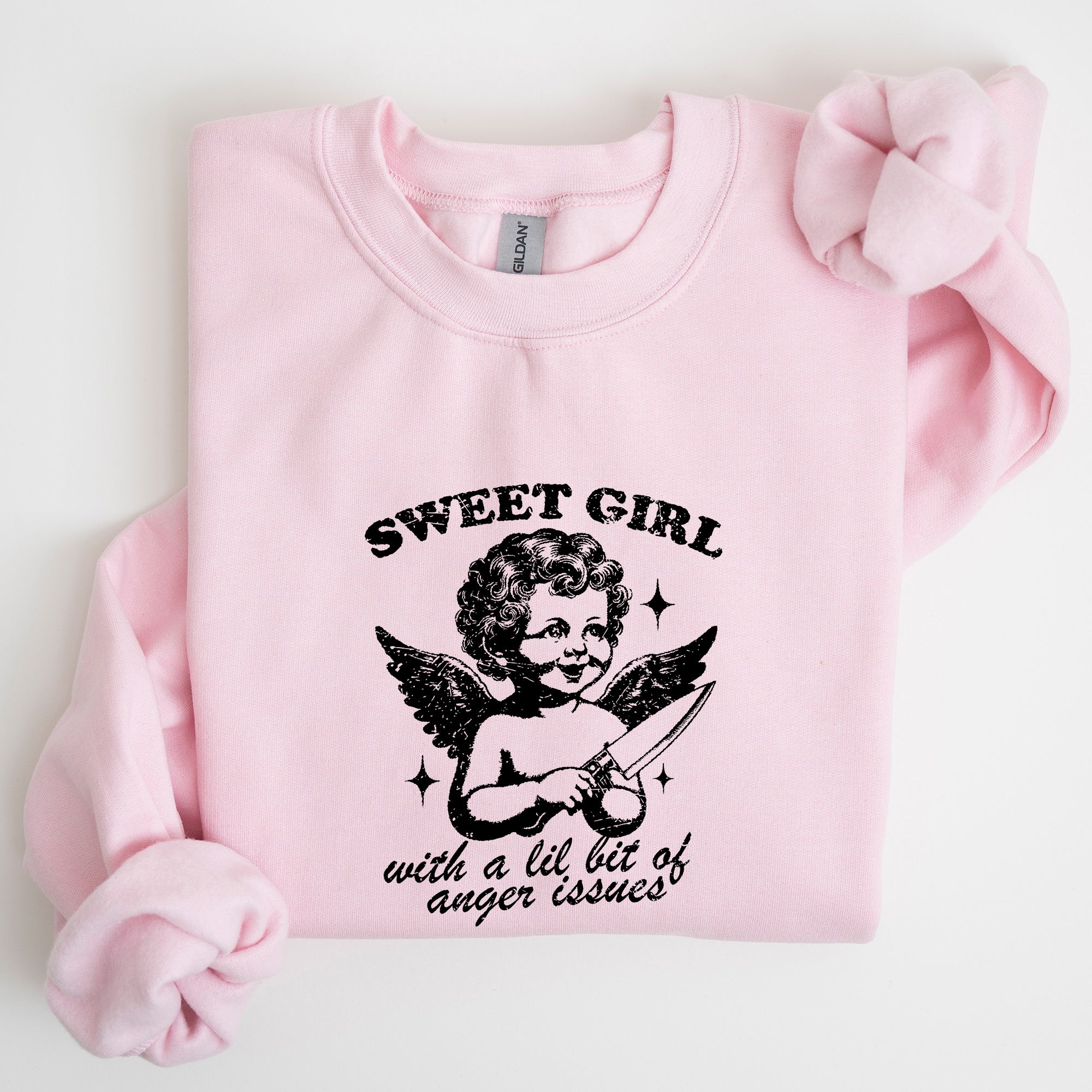 Sweet Girl, Anger Issues, Funny Sweatshirt | Refinery Number One